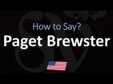 How to Pronounce Paget Brewster? (CORRECTLY)