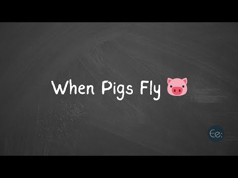 When Pigs Fly ๐ท What Does It Mean? English Explained #phrases #expression #meaning #idioms #esl #tip