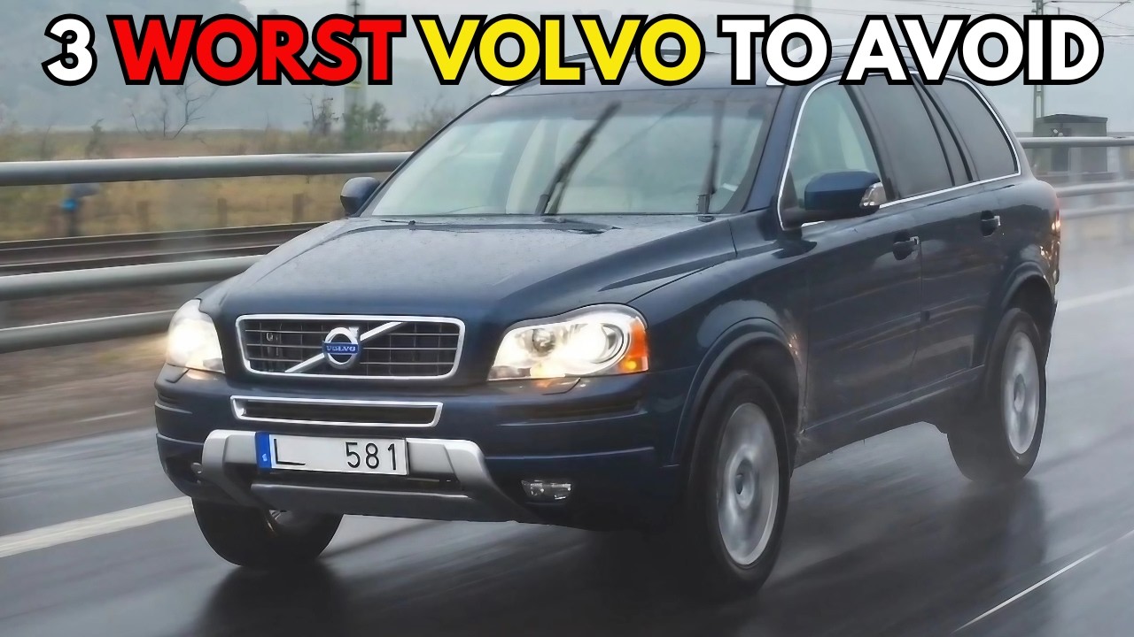 3 WORST & 4 BEST Volvo vehicles to own
