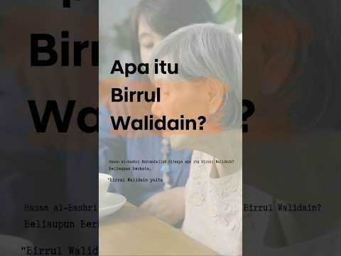 Apa itu Birrul Walidain? #shorts #youtubeshorts