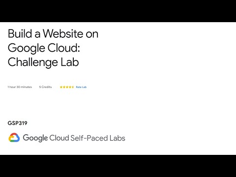 [GSP319] Build a Website on Google Cloud: Challenge Lab