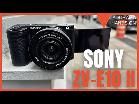 Sony ZV-E10 II: Quick first look (ZV-E10M2)