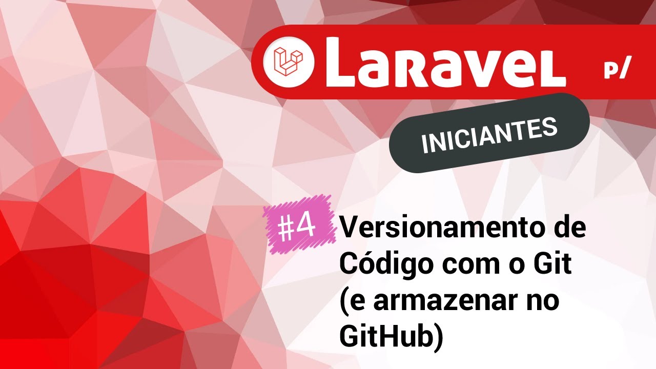 04 - Versionamento de Código com o Git (e armazenar no GitHub)