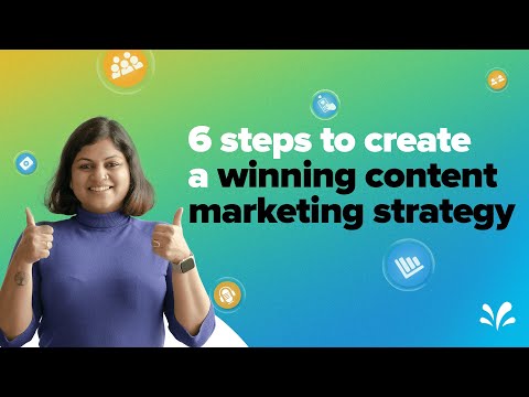 How to create the ultimate content marketing strategy in six steps