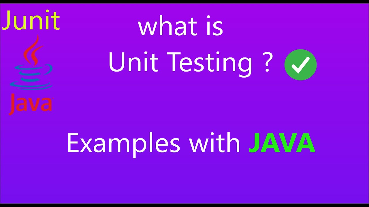 Java Unit Testing with JUnit - unit tests with java