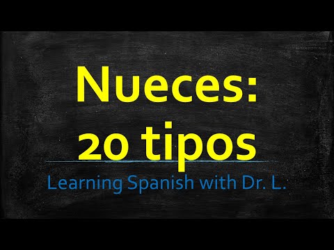 20 Nuts in Spanish. 20 nueces en inglés.
