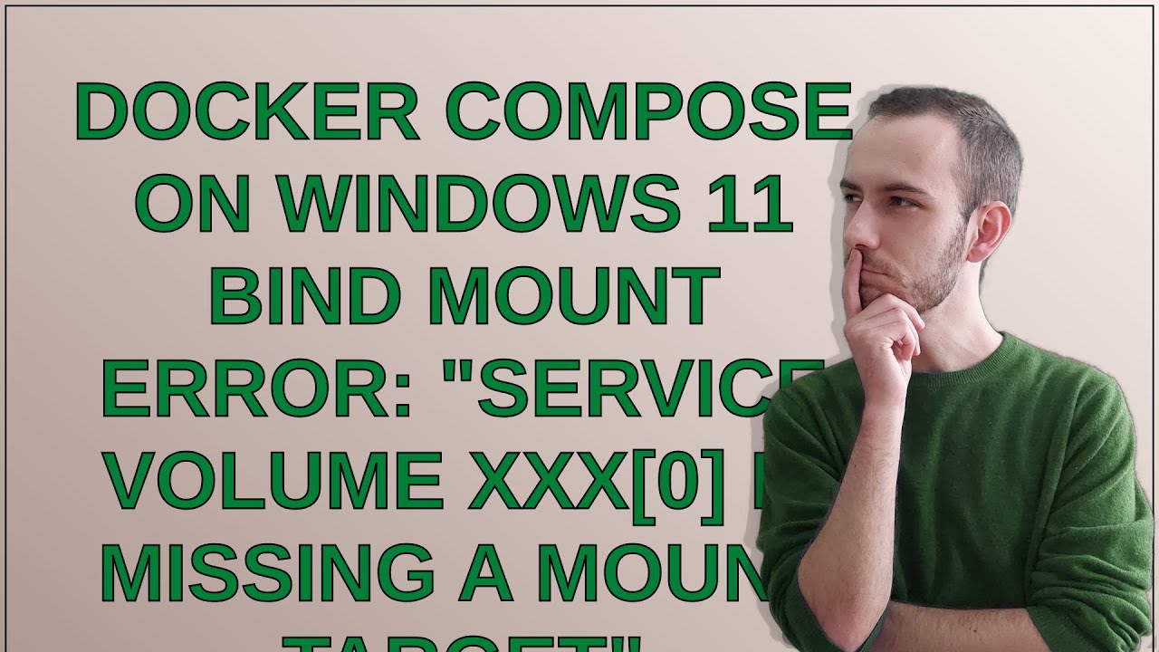 Docker Compose on Windows 11 bind mount error: 