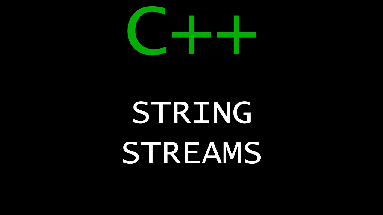C++ Programming Tutorial 21 - String Streams