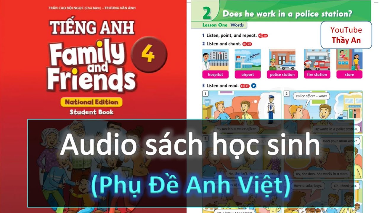 Unit 2. Does he work in a police station | Audio I Tiếng Anh 4 Family and Friends National mới 2023