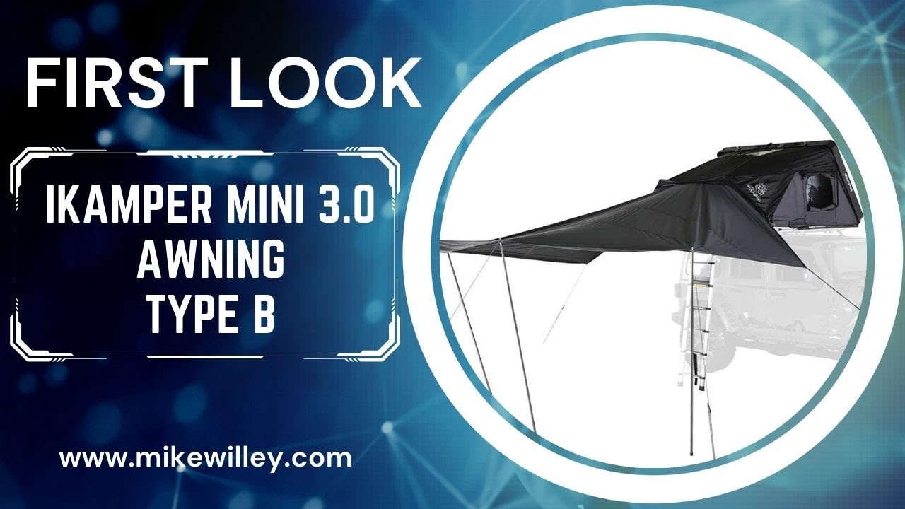iKamper Mini Type B Awning: Unboxing, Installation, & First Impressions