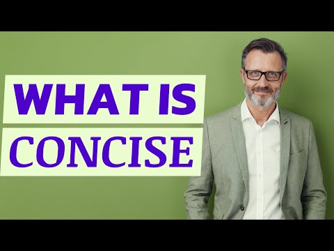 Concise | Definition of concise 📖 📖