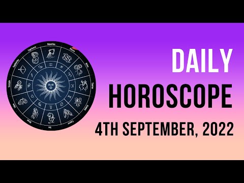 Horoscope for today - 4th September 2022 💫| #todayshoroscope #aajkarashifal #rashifal