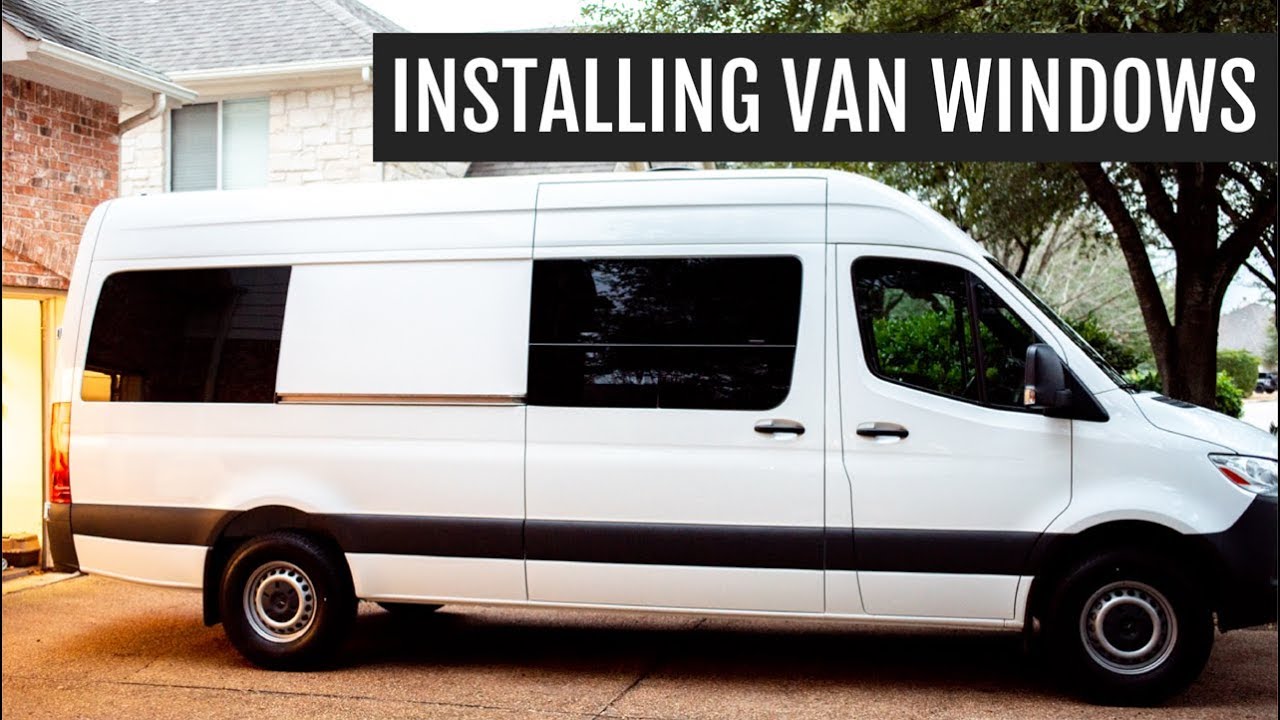 Installing Sprinter Windows | Van Build Series