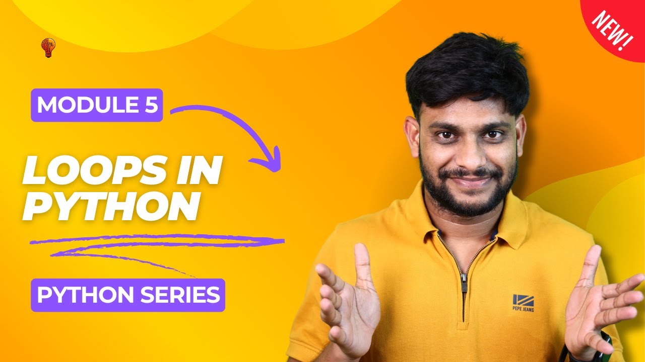 Loops In Python | Part 5 |  Python Series