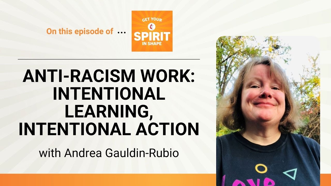 Anti-racism work: Intentional learning, intentional action | UMC.org