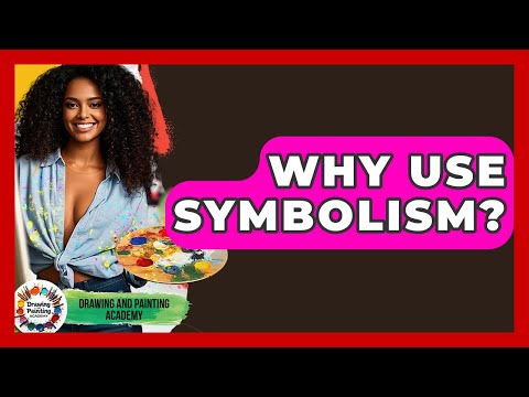Why Use Symbolism? - Drawing and Painting Academy
