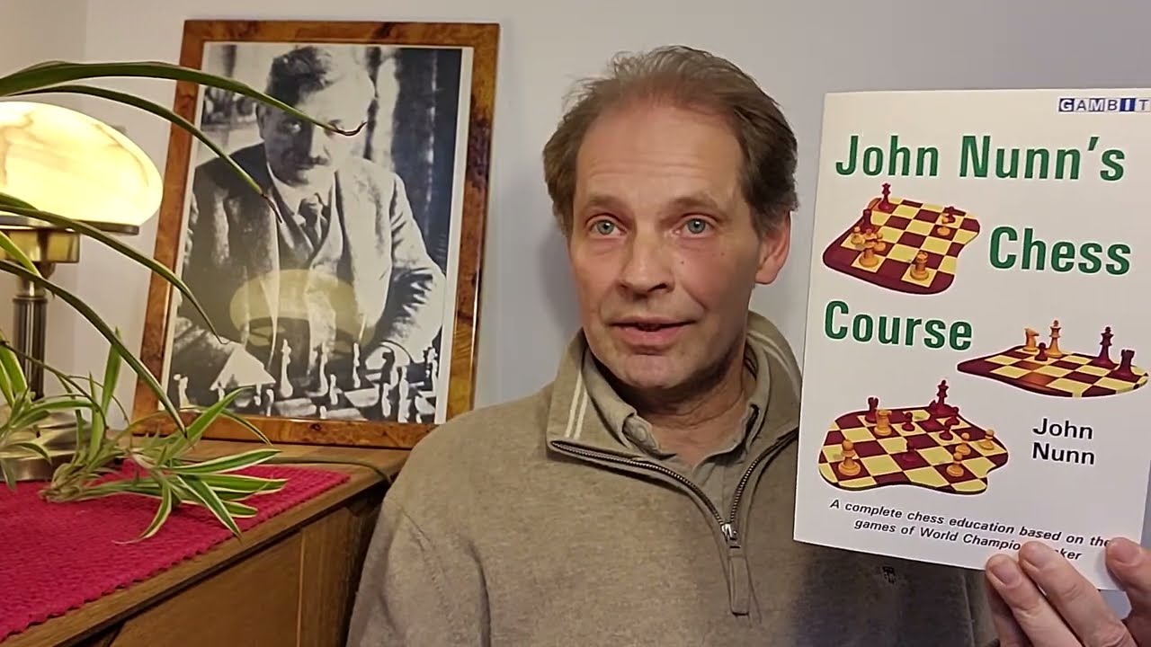 Top 30 Chess Books – #27 | John Nunn's Chess Course I IM Thomas Engqvist