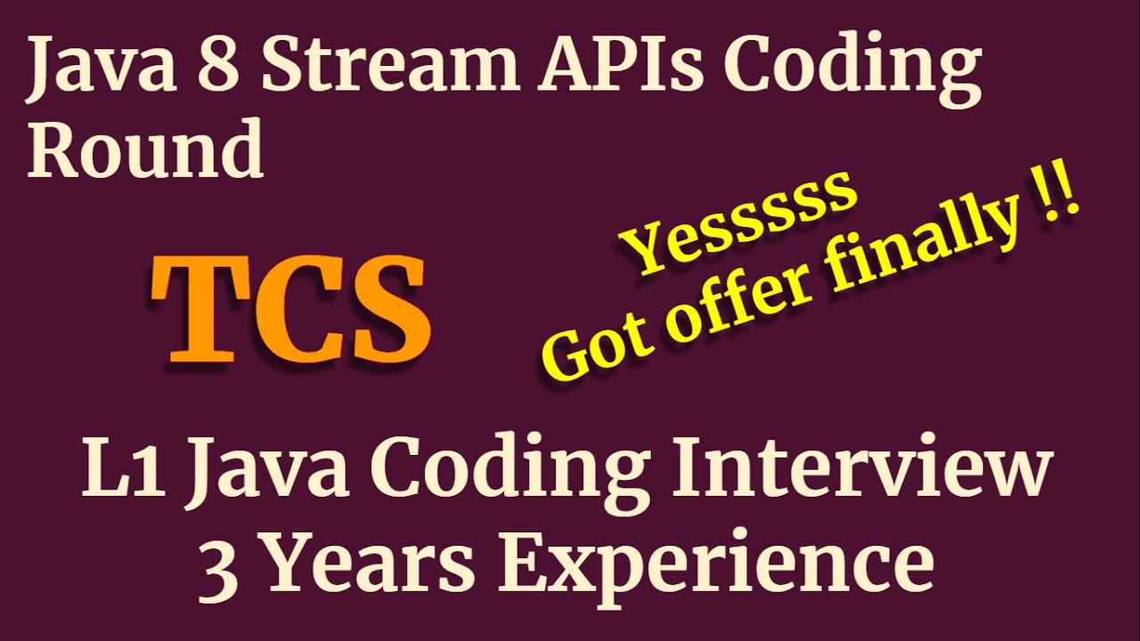 TCS Java 8 Stream Coding Interview | Finally Got Selected