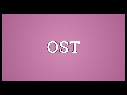 OST Meaning