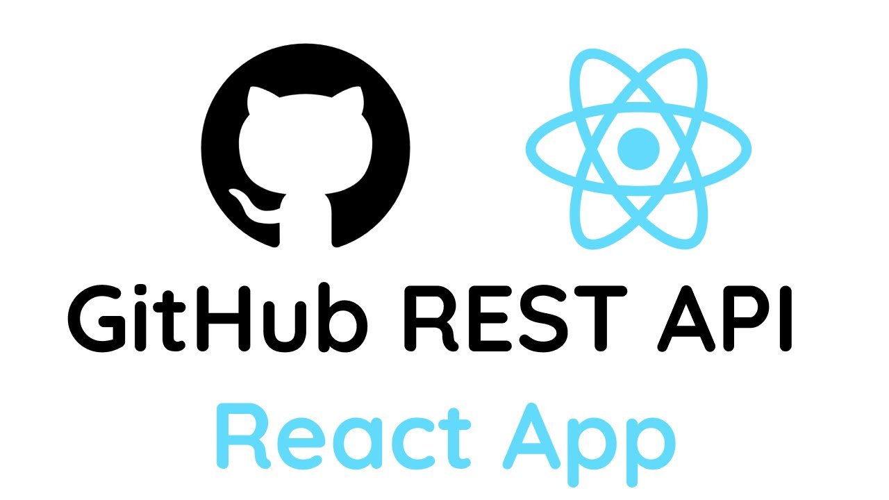[Tutorial] - React Project using the GitHub REST API
