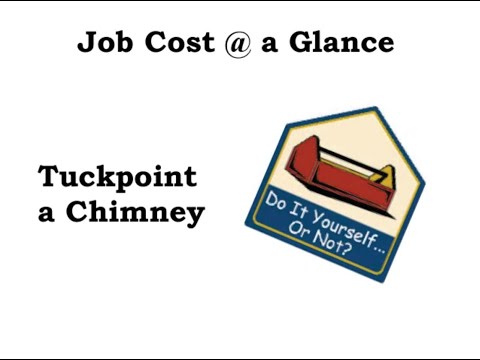 Cost to Tuckpoint a Chimney
