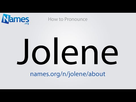 How to Pronounce Jolene