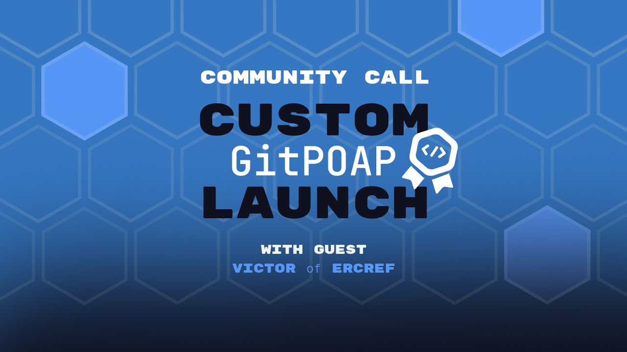 GitPOAP Community Call #4 with Zainan Victor Zhou