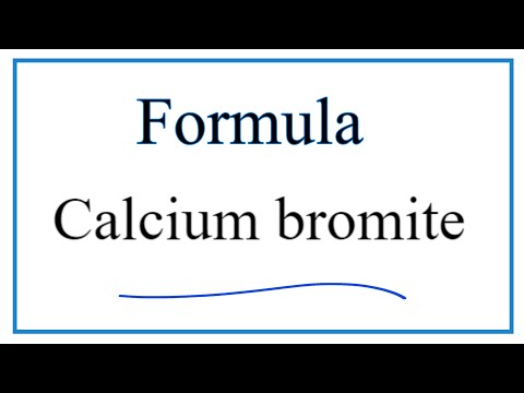 How to Write the Formula for Calcium bromite
