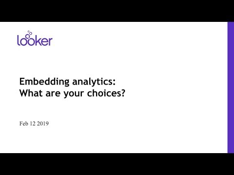 Embedding analytics: What are your choices?