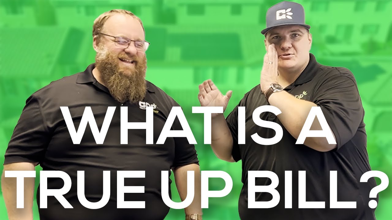 How to understand your True-up Bill