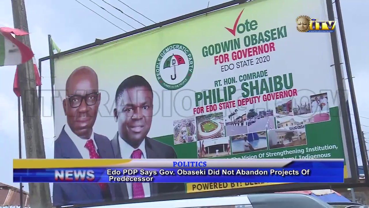 Edo PDP says Gov. Obaseki did not abandon projects of predecessor
