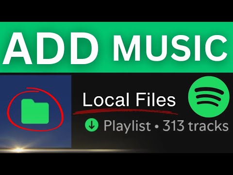 How to Add Local Files to Spotify on Android 2025