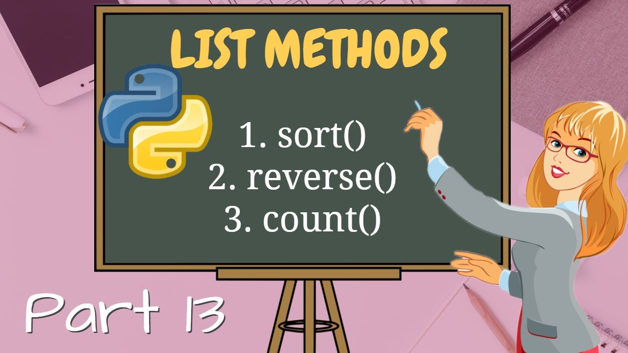Python list methods | sort | reverse | count | Python tutorial for beginners | Part 13