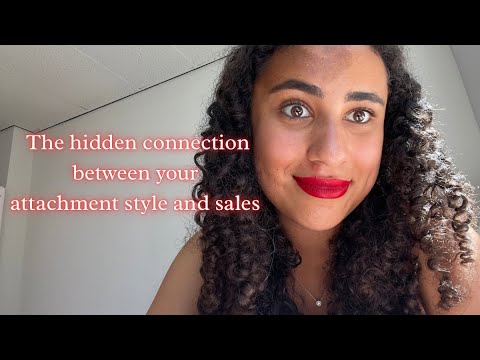Sales + Attachment Styles