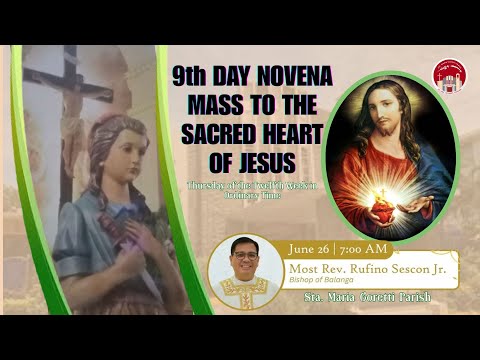June 26, 2025 / 9th DAY NOVENA MASS TO THE SACRED HEART OF JESUS