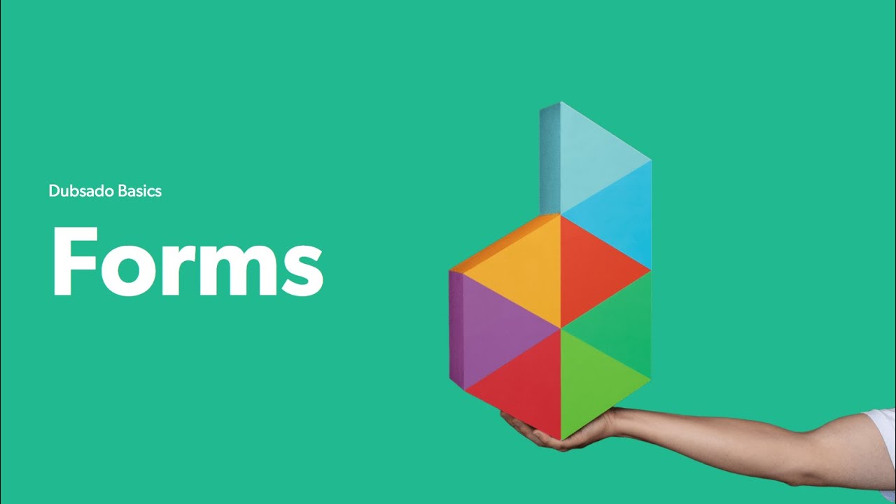 Dubsado Basics - Forms