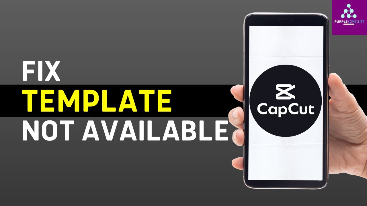 How To Fix “This Template Isn’t Available. Try Another One - CapCut
