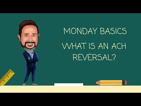 What is an ACH Reversal?