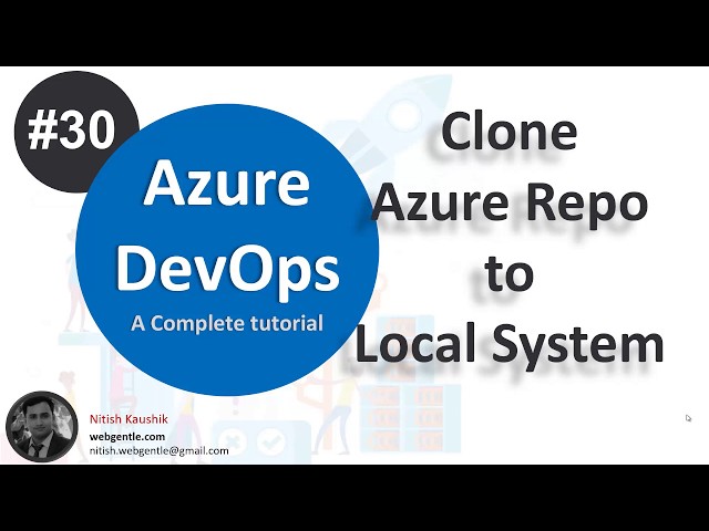 How to Clone an Azure DevOps Repository to Your Local System Using Git, Visual Studio, and ...
