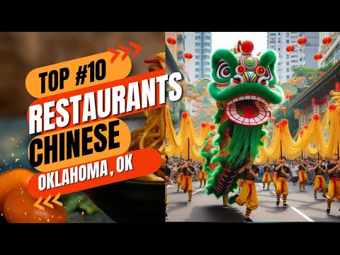Top 10 Chinese Restaurants In Oklahoma City, OK