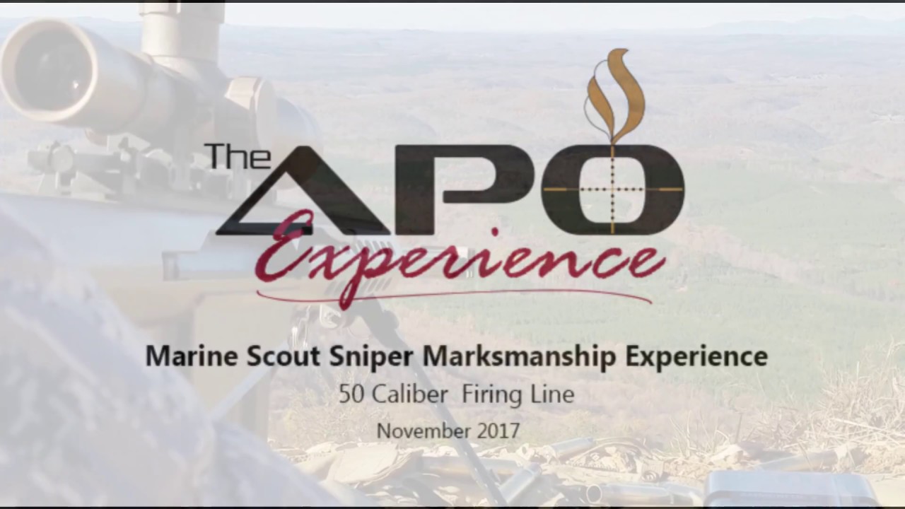 APO Marine Scout Sniper Marksmanship Experience