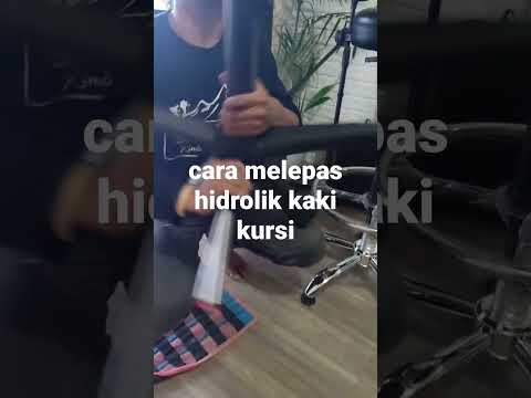 cara mudah melepas hidrolik kaki kursi kantor gaming dll