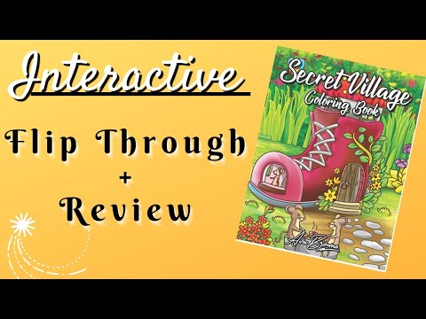 FUN Interactive Flip Through | Secret Village Coloring Book by Ava Browne #adultcoloring