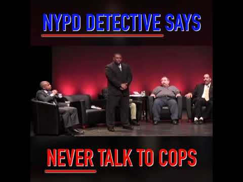 NYPD Detective Explains Why You Should Never Talk To The Police