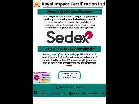 Sedex Certification, Sedex audits, SEDEX, Smeta audits #royalimpactcertificationltd Call 9289152686