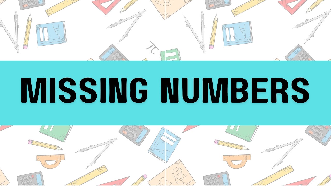 Missing Numbers | Numeracy Skill | English Medium | For 5+ Years