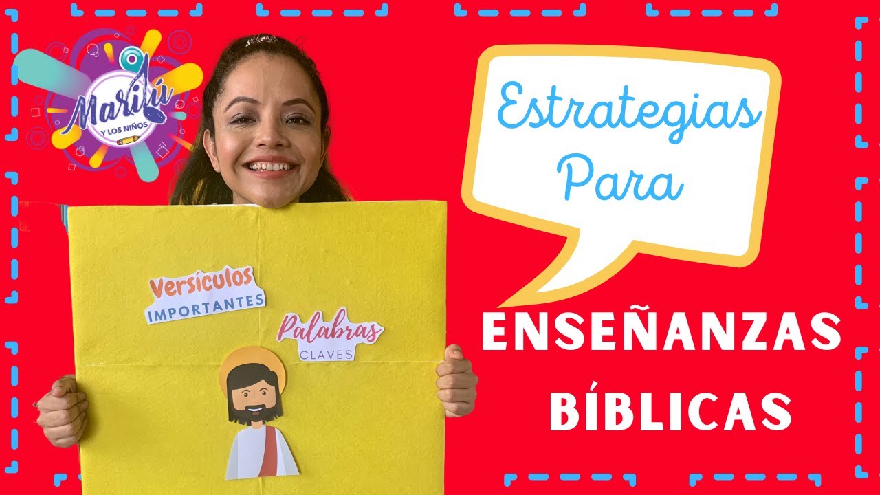 4 ESTRATEGIAS PARA ENSEÑANZAS BÍBLICAS PARA NIÑOS - Marilú y Los Niños