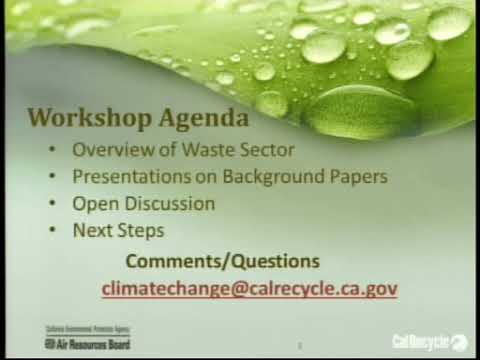 AB 32 Scoping Plan Update Waste Mangement Sector Workshop Part 1