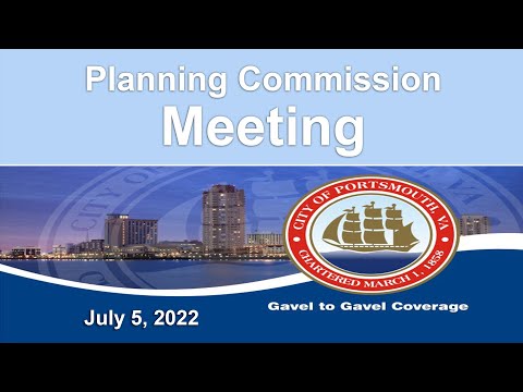 Planning Commission Meeting & Public Hearing July 5, 2022 Portsmouth Virginia