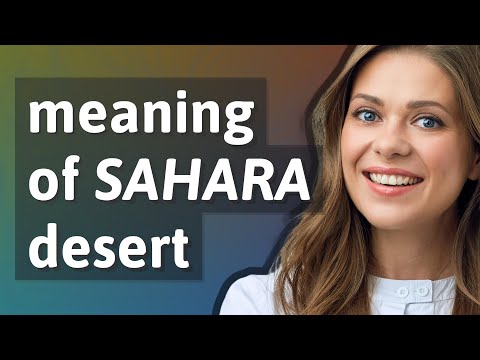 Sahara desert | meaning of Sahara desert